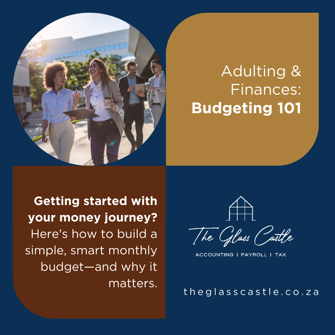 Adulting & Finances: Budgeting 101 - The Glass Castle Accountants